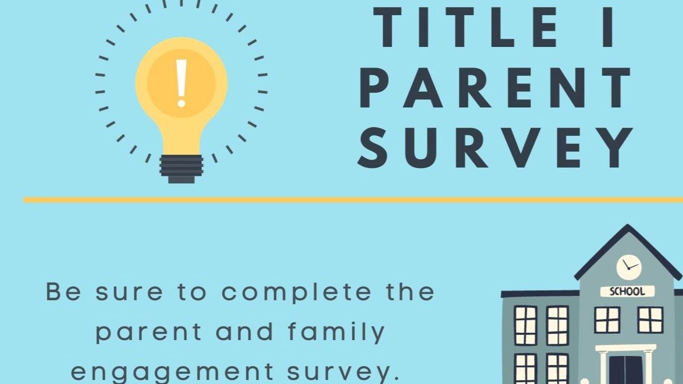Title I Family and Engagement Survey